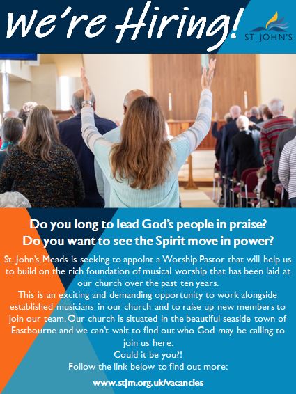 St Johns Meads Seeking Worship Pastor - Churches Together for Eastbourne